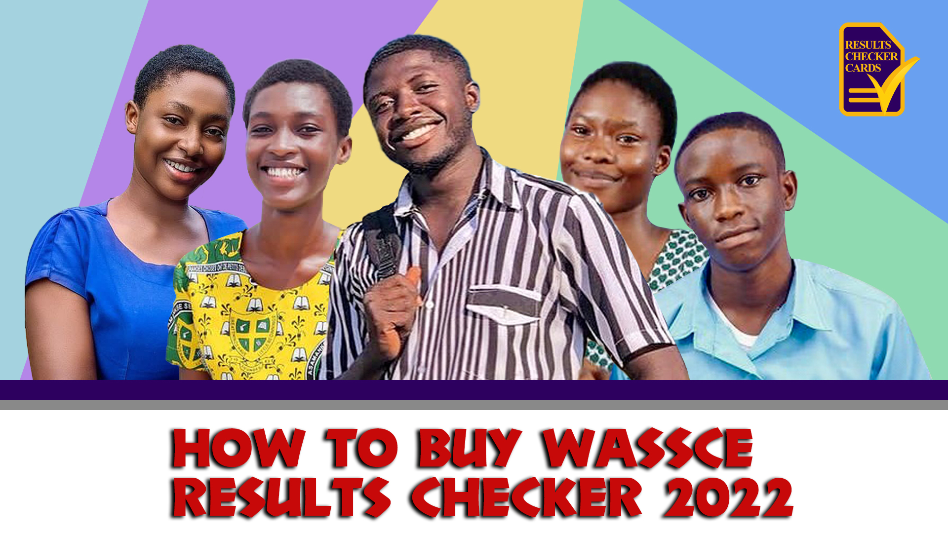 Easy Guide: How To Buy WASSCE Results Checker 2022 - Checker Cards - Ghana Easy Guide: How To Buy WASSCE Results Checker 2022 - Checker Cards - Ghana